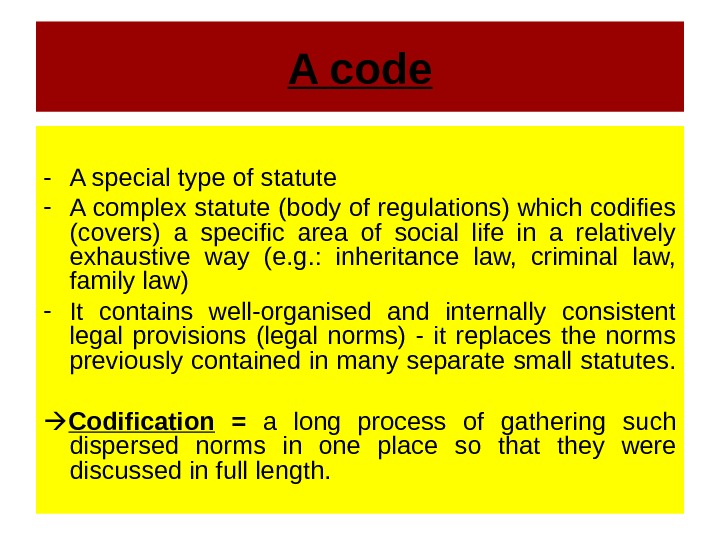 Sources of law Legal norm – definition