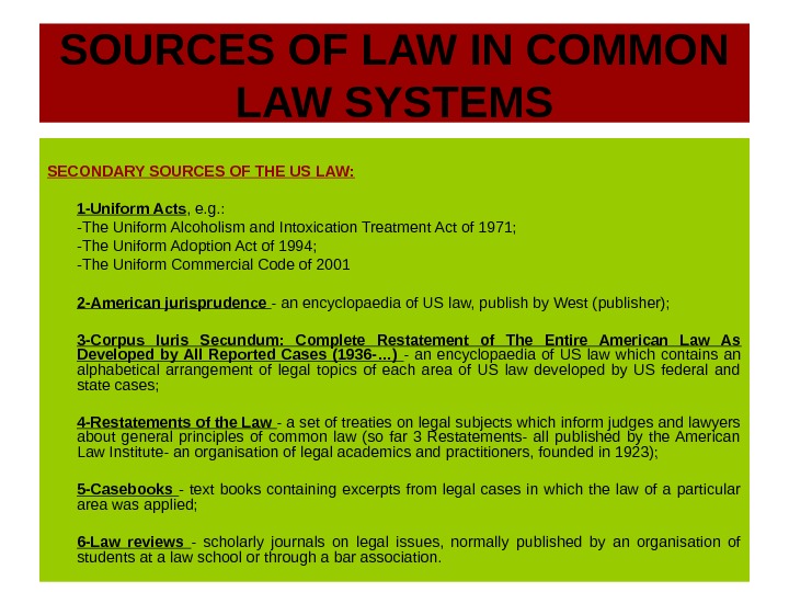 Sources of law Legal norm – definition