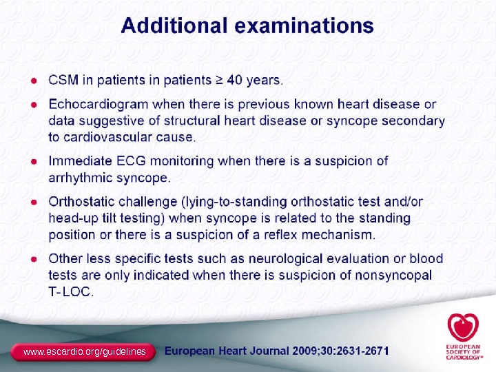 www. escardio. org/guidelines www. escardio. org/guidelines
