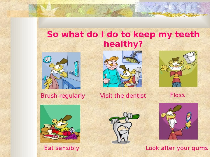 Презентация teeth and healthy eating