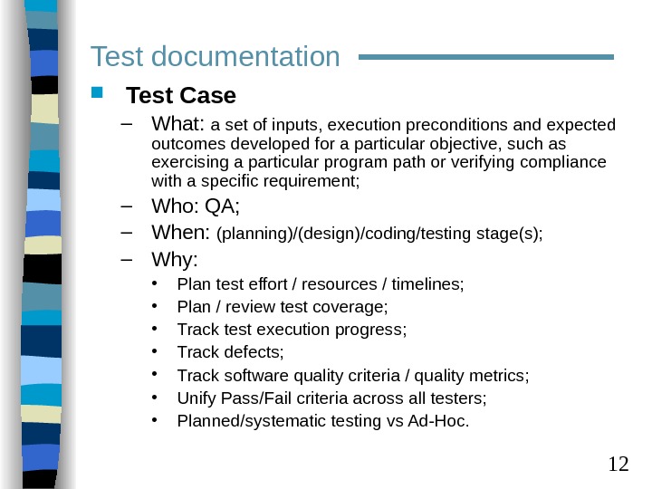 1 Test documentation and Test case design