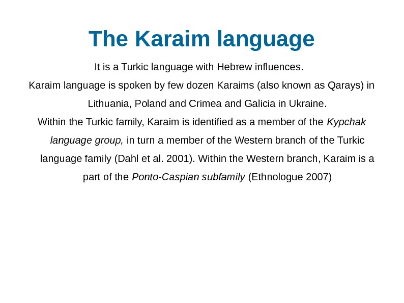 Презентация the karaim language
