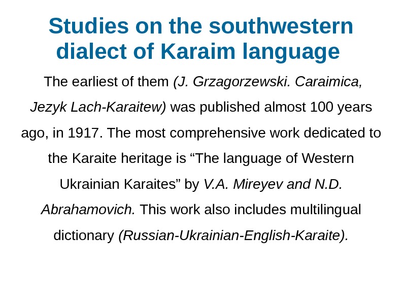 Презентация the karaim language