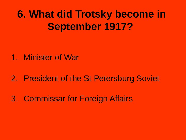 The October Revolution Why were the Bolsheviks able
