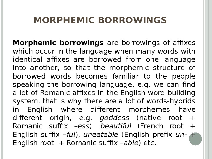 TOPIC III. THE ORIGIN OF ENGLISH WORDS