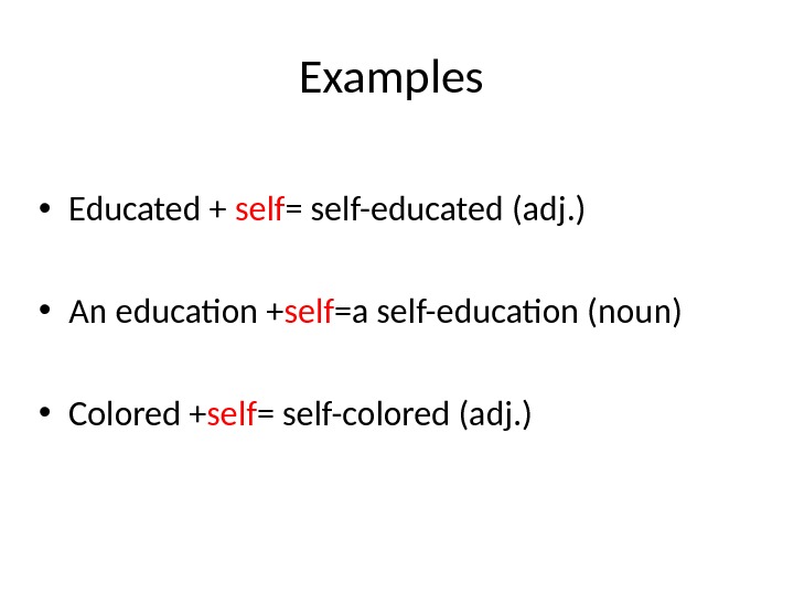 The prefix self • In you