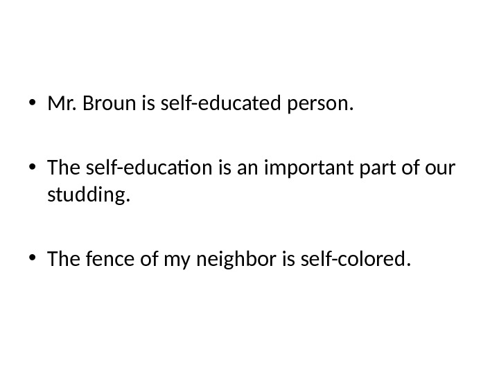 The prefix self • In you