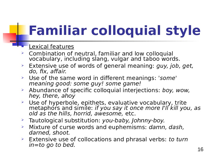 1 The Theory of Functional Styles 2