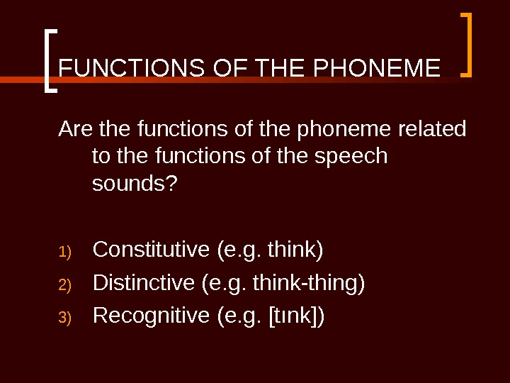 THE THEORY OF PHONETICS Lectures 1+2 By Elena