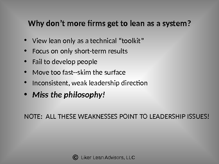 Liker Lean Advisors, LLCThe Toyota Way to Lean