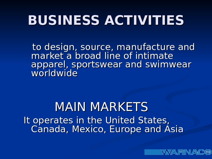 Презентация Warnaco Group Incorporated1