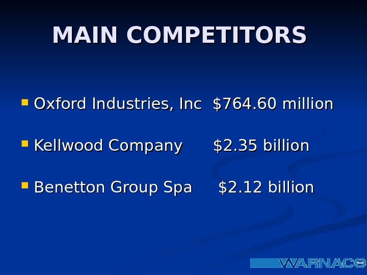Презентация Warnaco Group Incorporated1