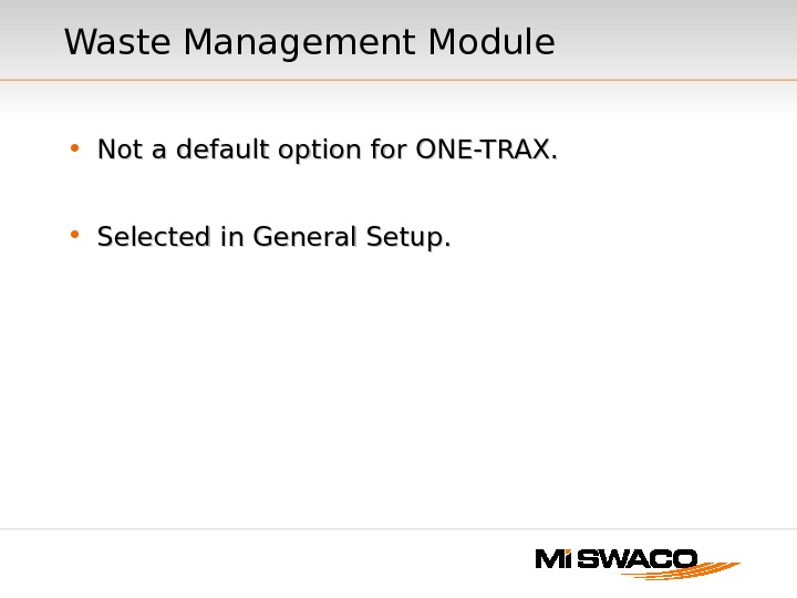 Презентация Waste Management Module