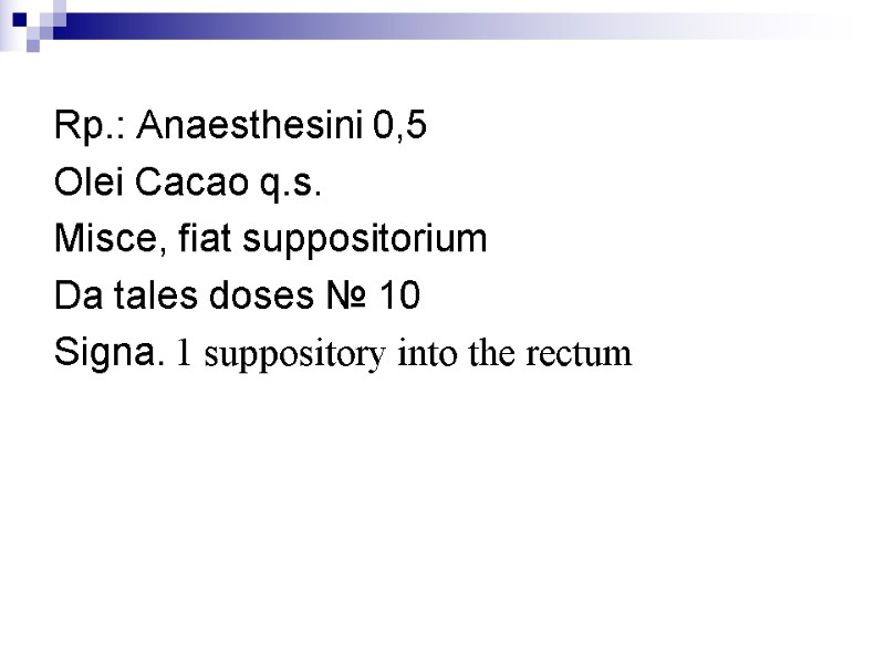 Suppositories Author: as. Yu.Yu. Plaskonis Planch – дошка