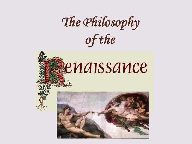 The Philosophy of the Plan: Historical and cultural