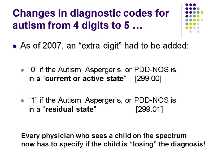 Autism and the Immune System Jane M. El-Dahr,