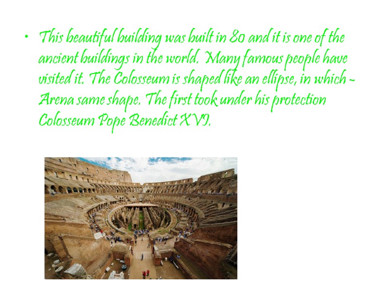 My Trip To The Colosseum Last year I