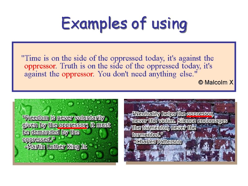 Derivatives of the word “to oppress” To oppress