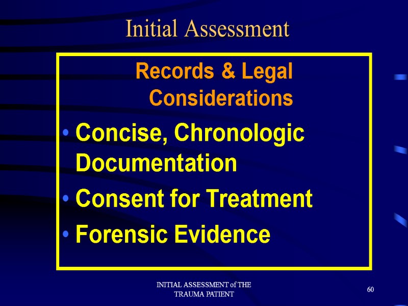 INITIAL ASSESSMENT OF THE TRAUMA PATIENT Rambam Medical