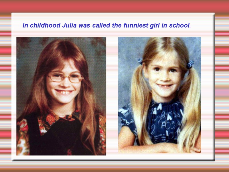 The Biography of Julia Roberts Made by Albina