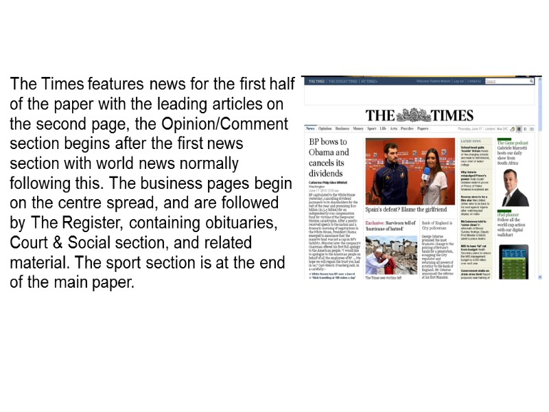 The Times is a British daily national newspaper,