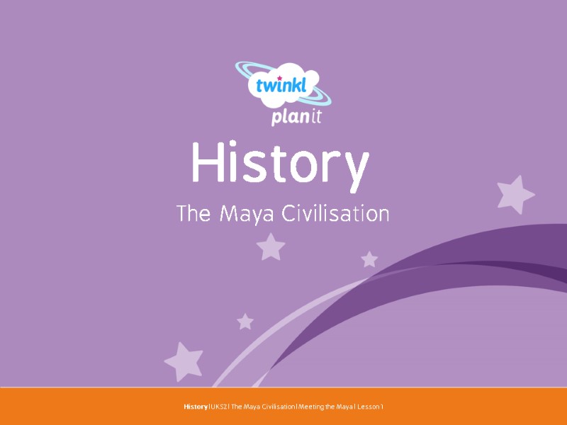 Year One History | UKS2 | The Maya