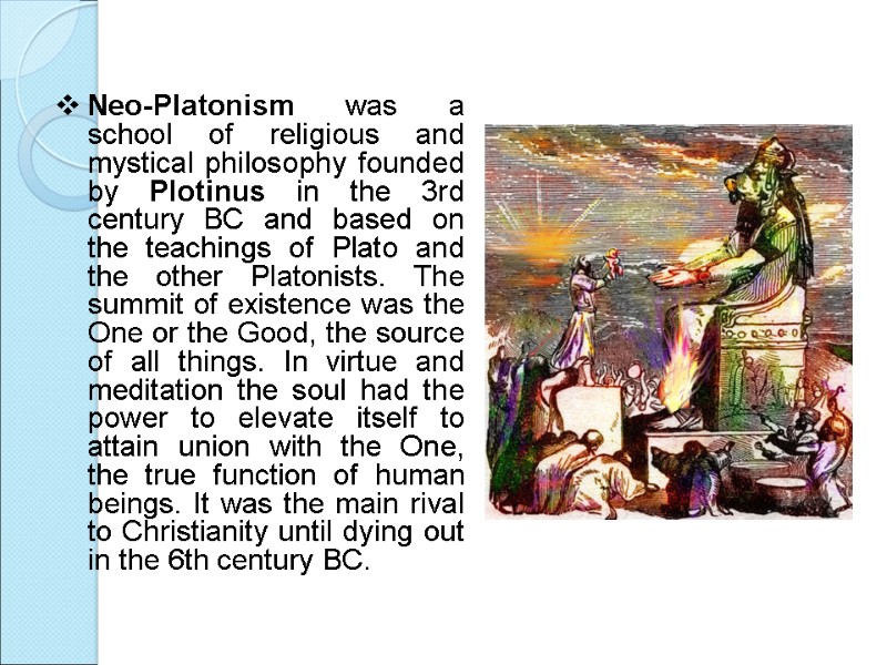 The Philosophy of Antiquity Plan: 1. The Development
