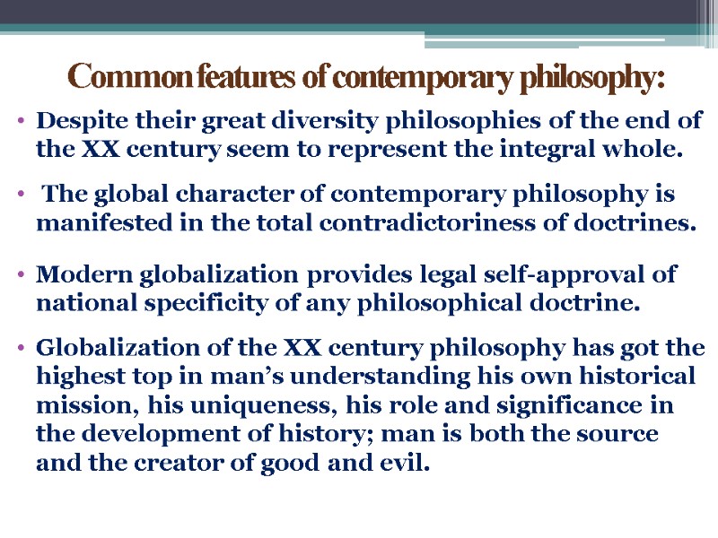 THE CONTEMPORARY PHILOSOPHY PLAN Historical, social and cultural