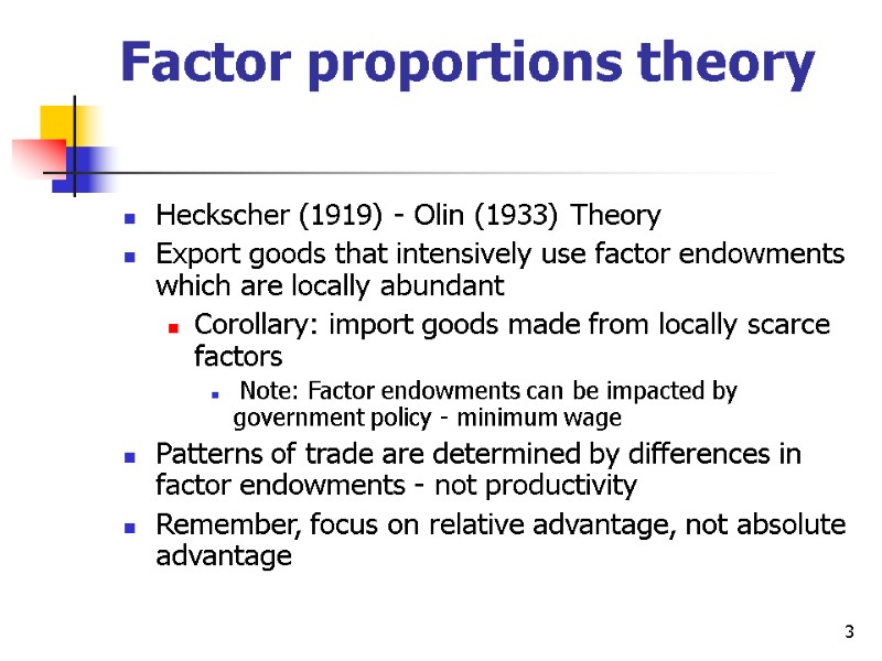 The Theory of Factor Proportions Lecture 5 2