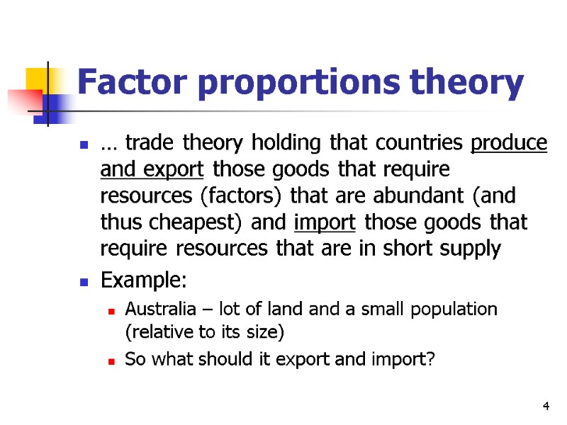 The Theory of Factor Proportions Lecture 5 2