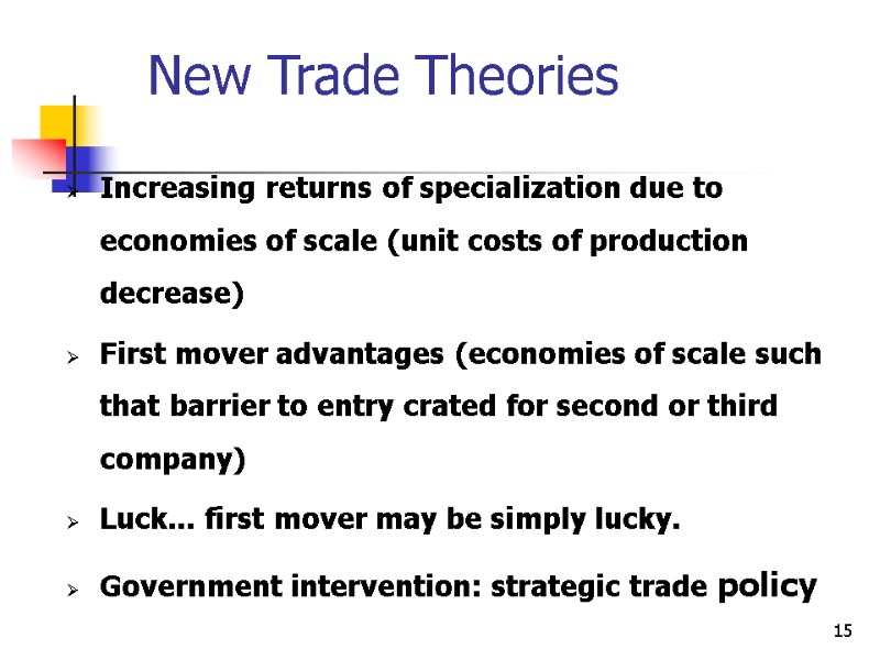 Classical theories of International Trade 2 International Trade