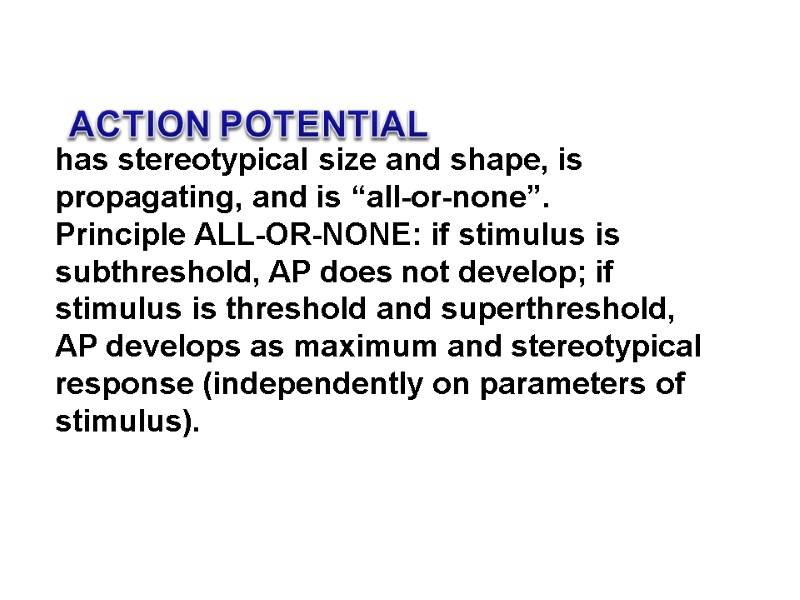 Excitability and excitation. Characteristics of excitable tissues ...