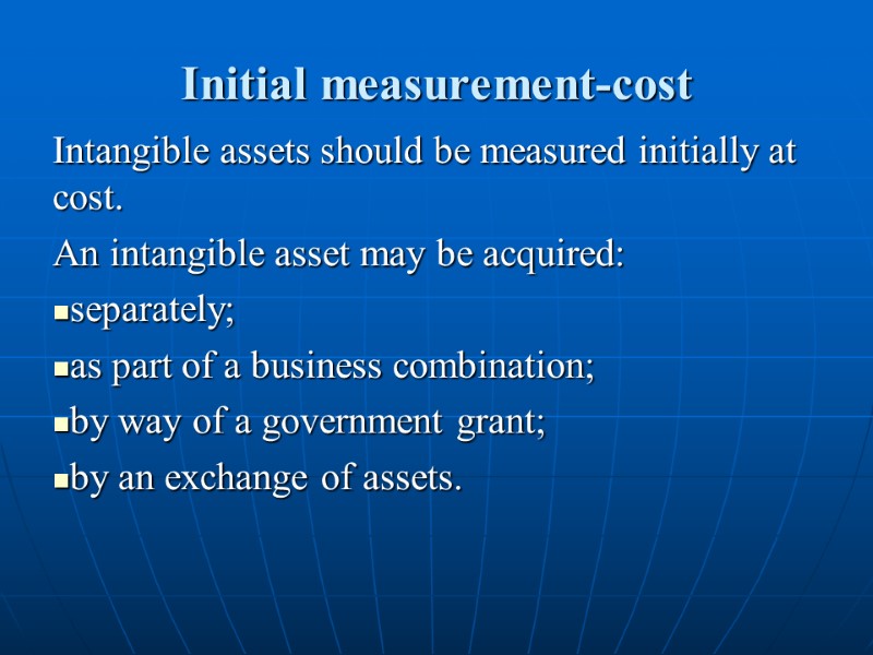 Objective To explain the accounting rules for intangible