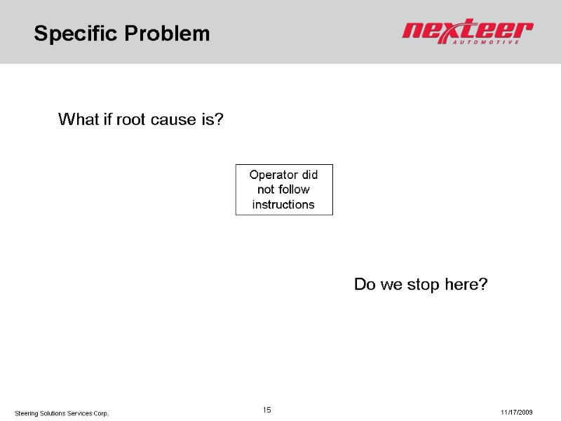 3 Legged 5 Why Analysis 3 Legged 5