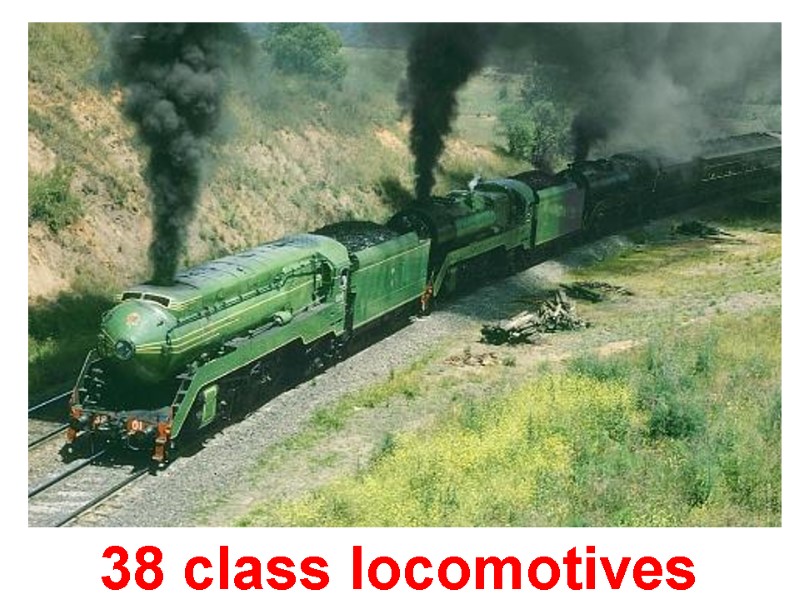 Trains 38 class locomotives Inter-urban train Coal train