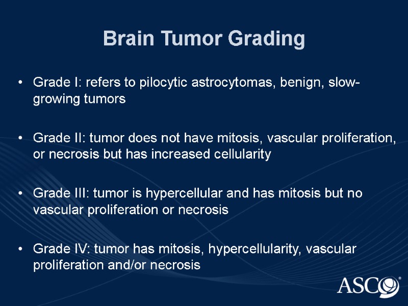Cancer Education Slides Brain Tumor 2009 What is
