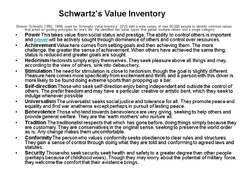 Values Values contain a judgmental element and an