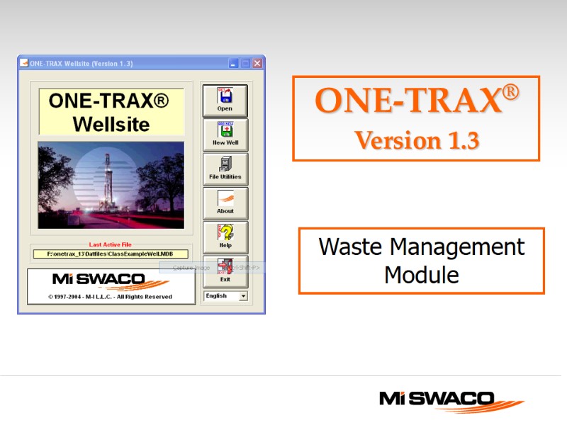 Waste Management Module ONE-TRAX® Version 1.3 ONE-TRAX® v1.3