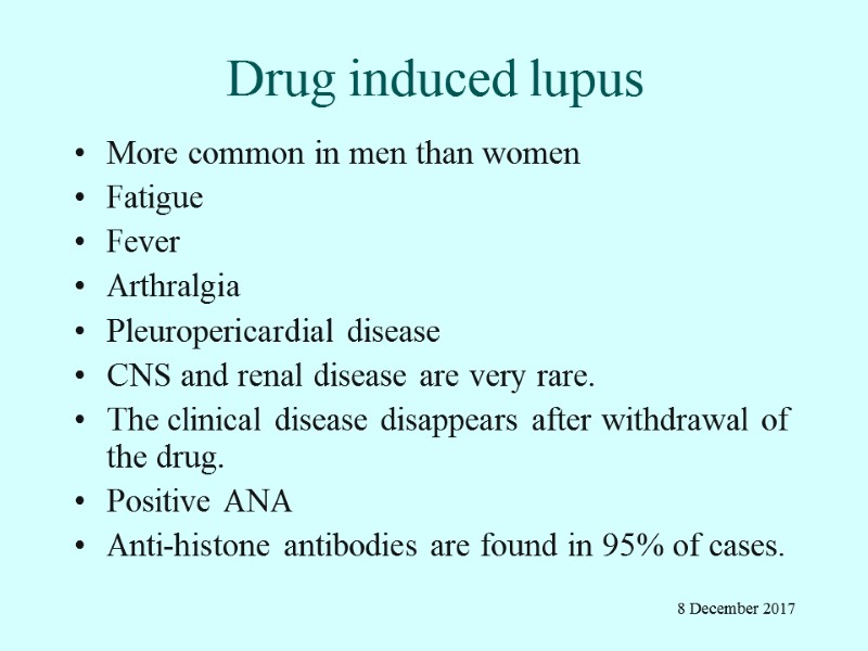 SYSTEMIC LUPUS ERYTHEMATOSUS (SLE) 8 December 2017 DEFINITION