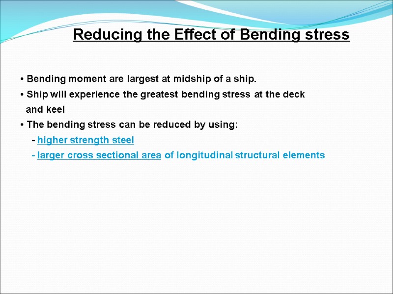 Chapter 9 Longitudinal Hull strength Stress definitions mechanical