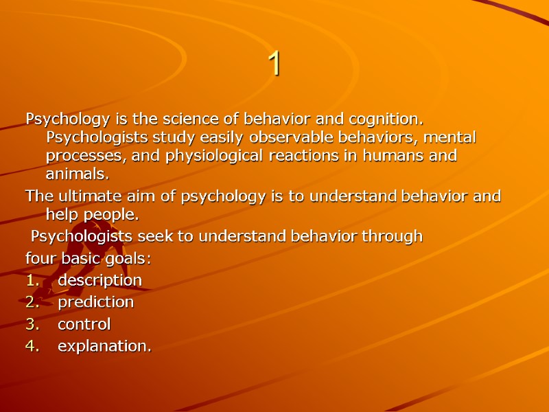 The Study of Psychology Lecture 1 1 Psychology