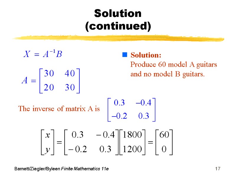Barnett/Ziegler/Byleen Finite Mathematics 11e 1 Learning Objectives for