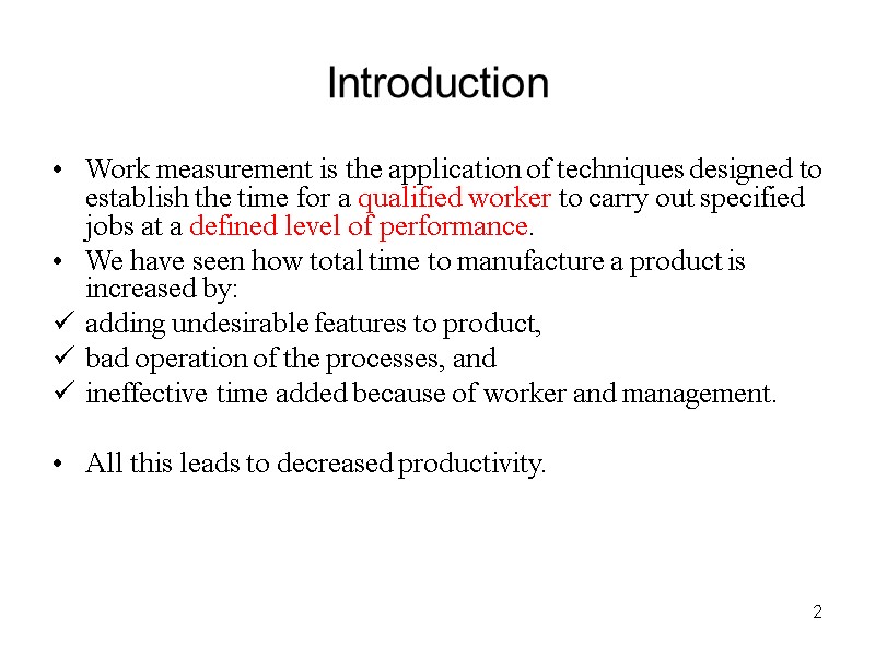 Work measurement Part II of Work Study 2