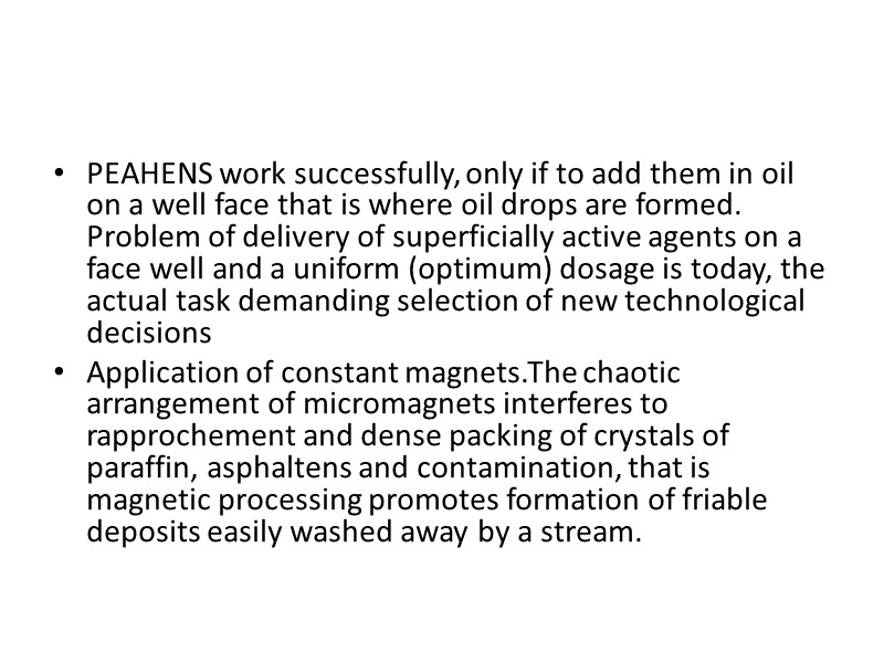 Control Methods of Wax Formation Paraffin deposits on
