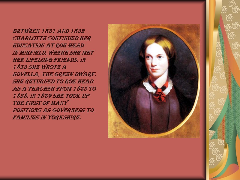 Charlotte Bronte 1816 — 1855 Presentation was Made
