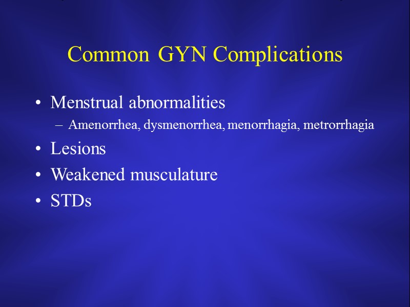 Introduction to Obstetrics & Gynecology Overview Objectives Match