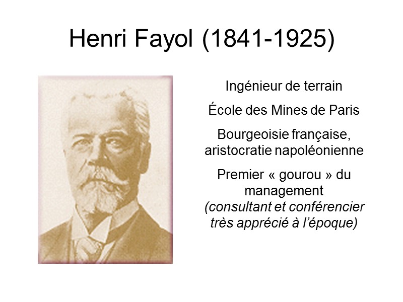 Les fondements classique de l’administration Taylor et Fayol