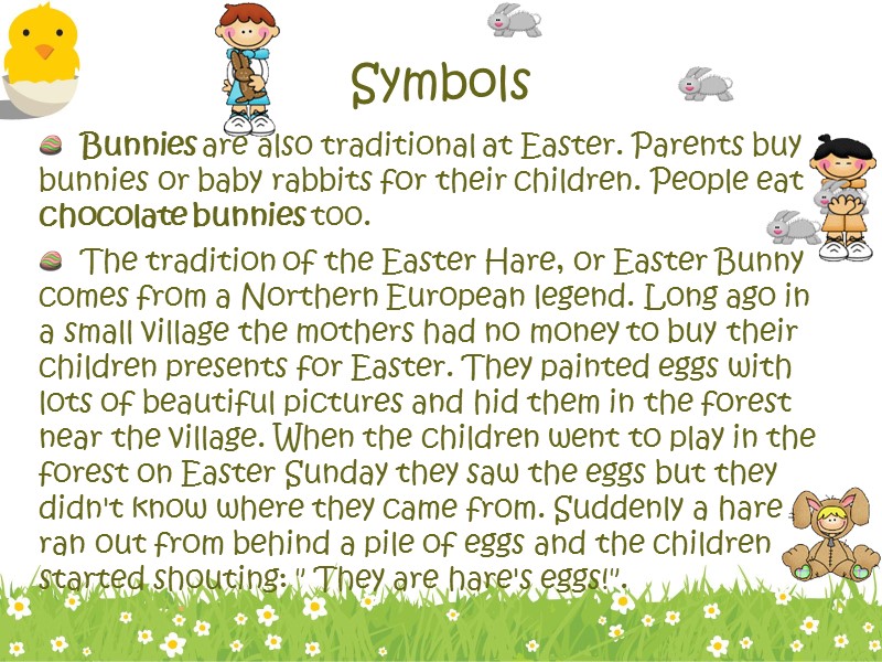 Easter: history, symbols and traditions Do you know…