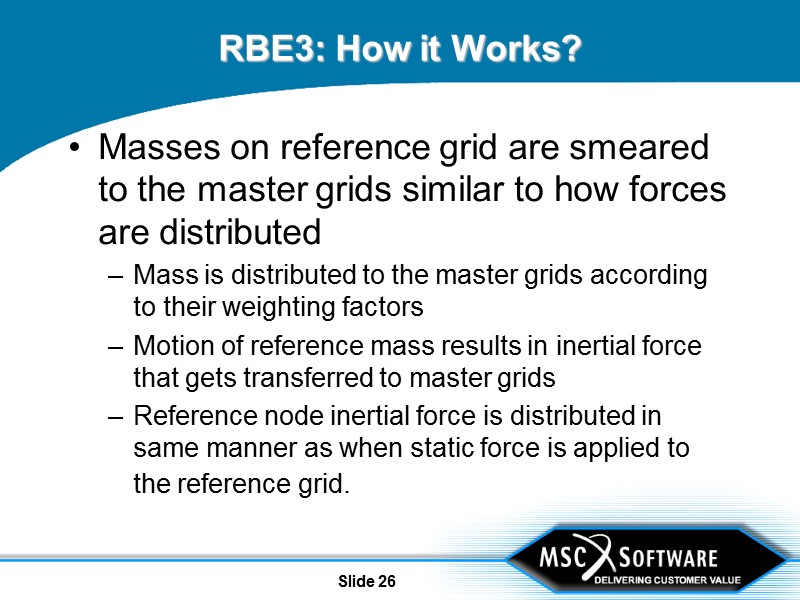 RBEs and MPCs in MSC.Nastran A Rip-Roarin’ Review