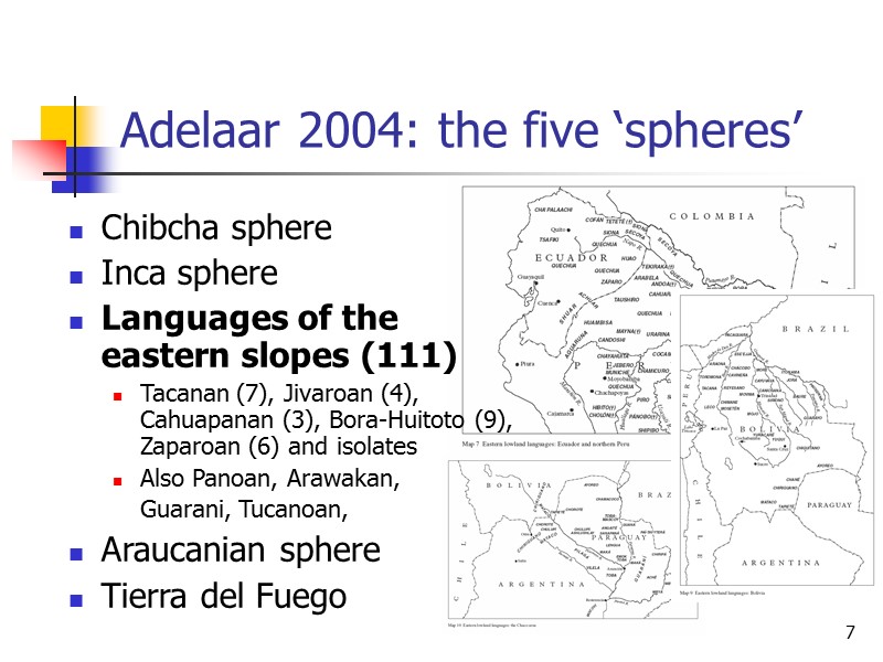 Languages of South America. Amazonian Languages After Epps